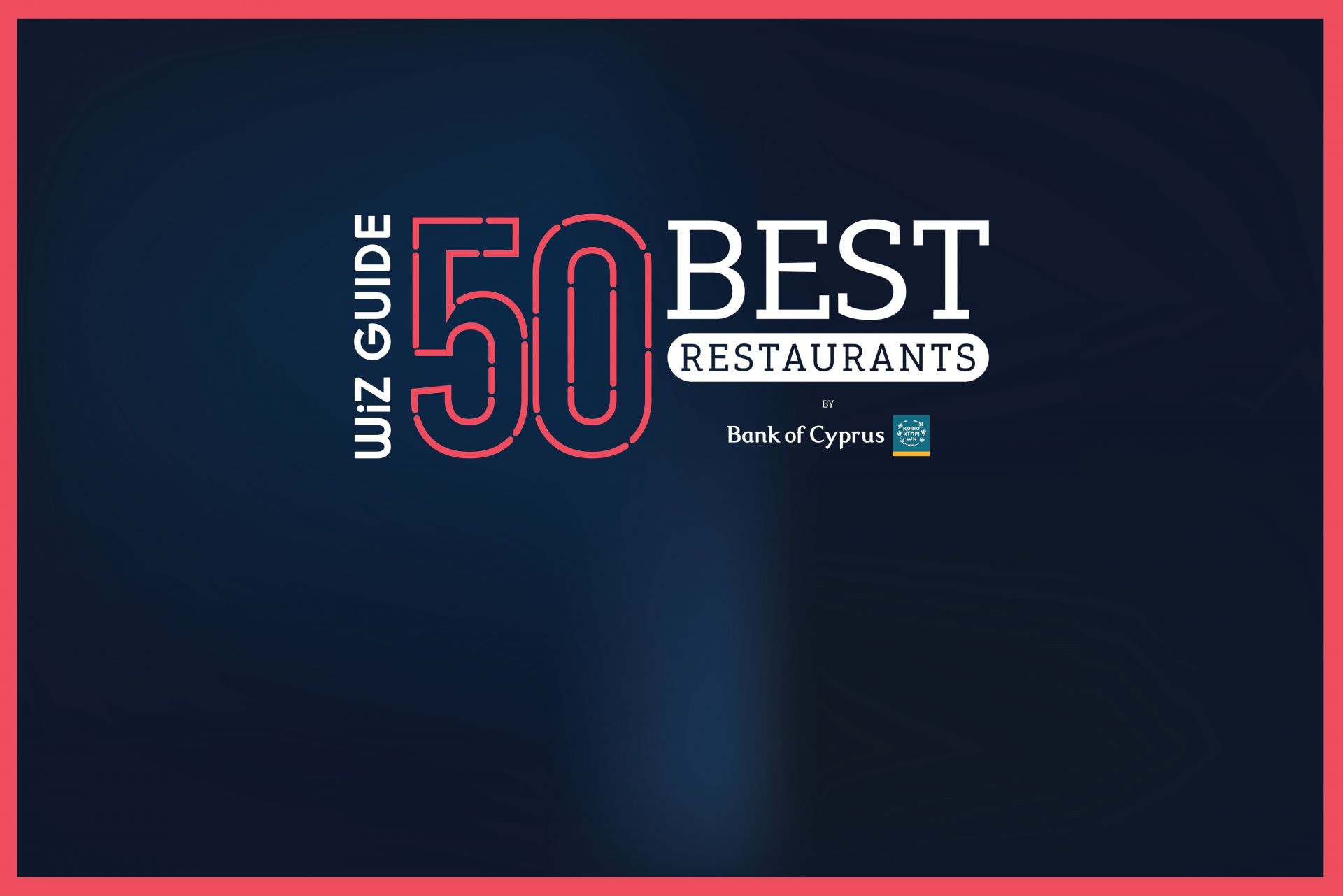 WiZ 50 Best Restaurants 2024: Τα 50 Καλύτερα Εστιατόρια της Κύπρου ...